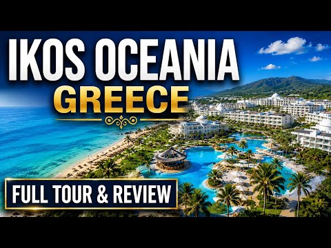 IKOS Oceania Greece Luxury All Inclusive - Full Tour & Review