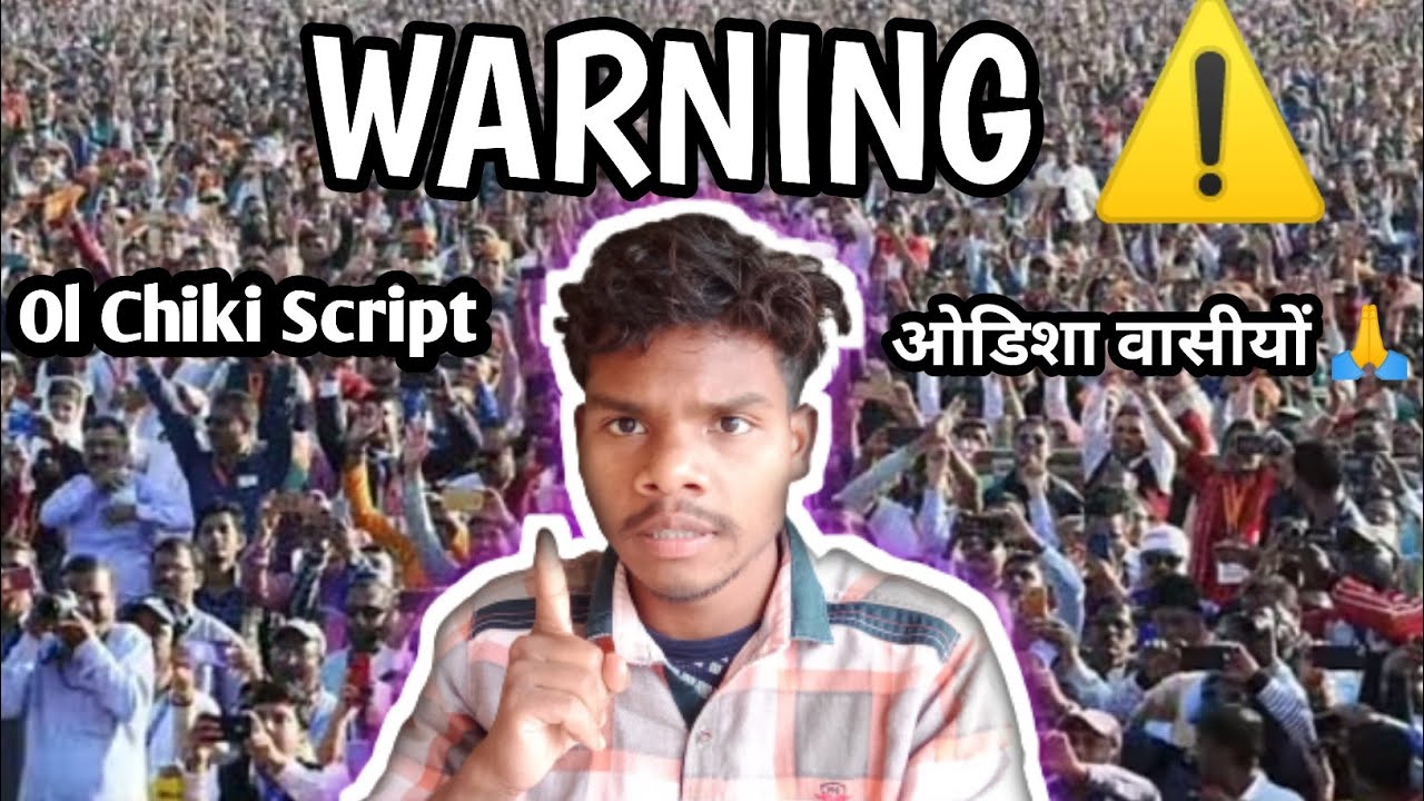 Warning ⚠️ Ol Chiki Script||plz Research Kare🙏 - YouTube