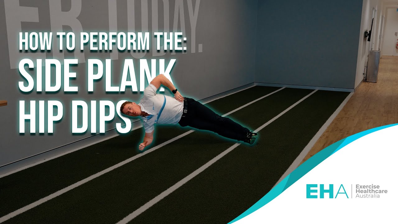 How To Perform Side Plank Hip Dips - YouTube