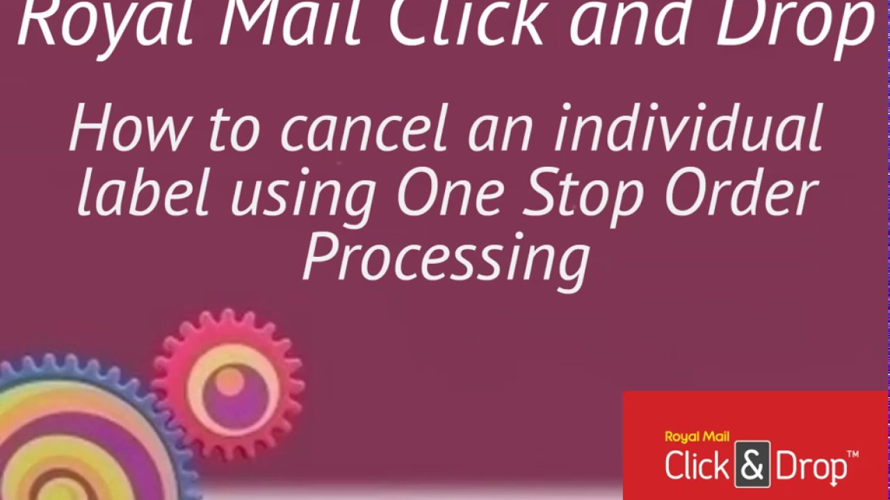 Cancelling a Click and Drop Label In One Stop Order Processing - YouTube