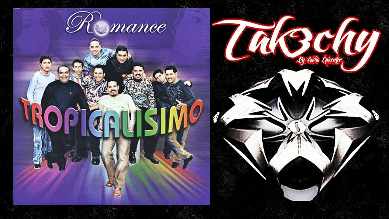 Tropicalisimo Apache - Romance (Audio EpicENTER) - YouTube
