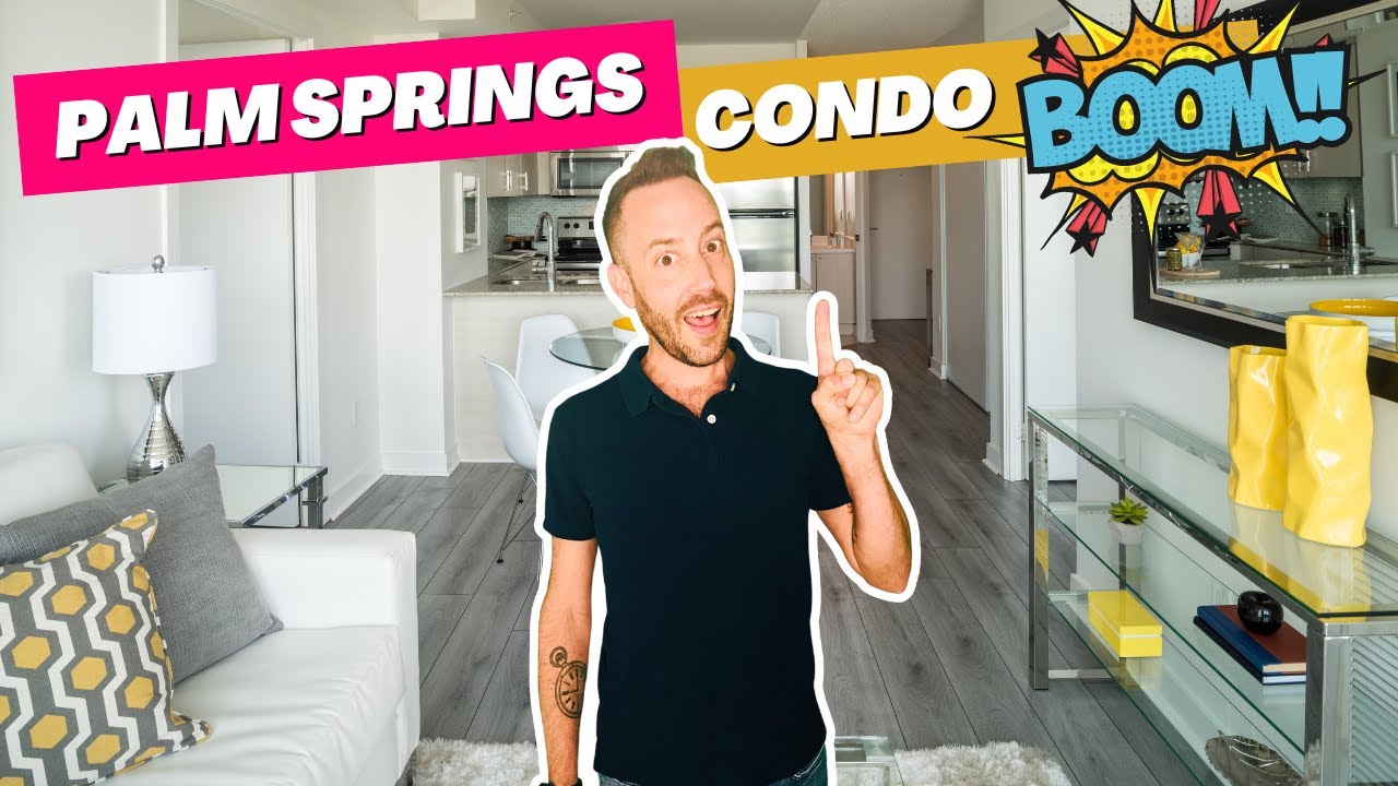 Palm Springs Condo BOOM | Moving to Palm Springs California | Palm ...