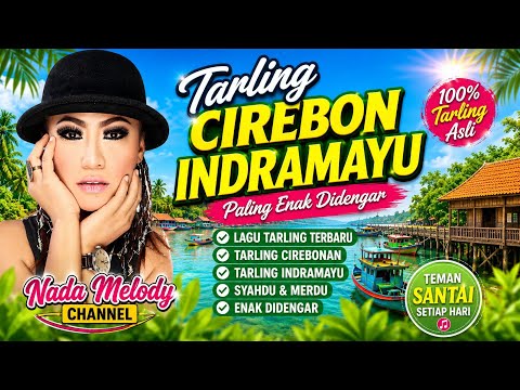 TARLING PANTURA TERBARU 2026 🎶 Lagu Tarling Cirebonan Full Album Terbaik 