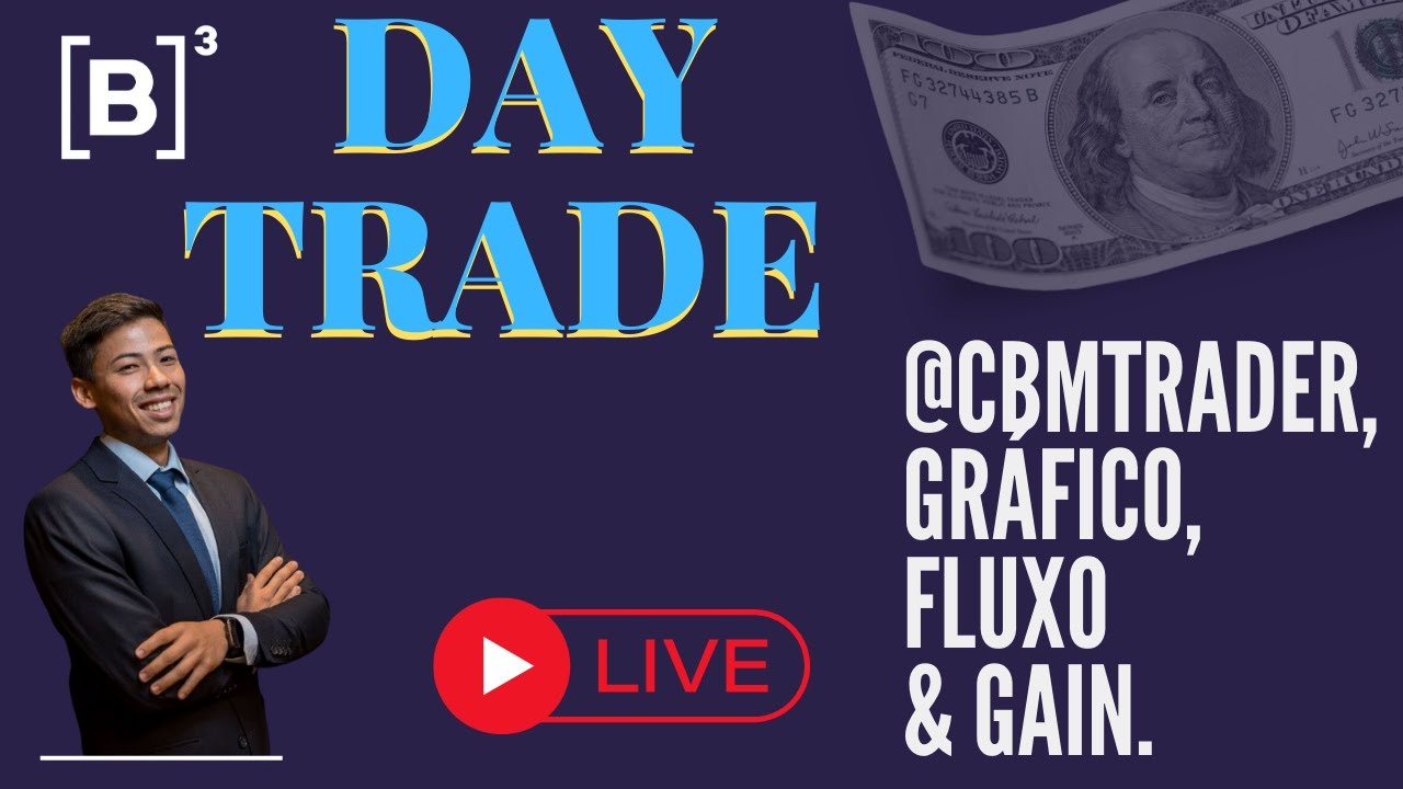 [AO VIVO] DAY TRADE B3 - WDO E WIN/ Gráfico e Fluxo com Gabriel Lam (05 ...