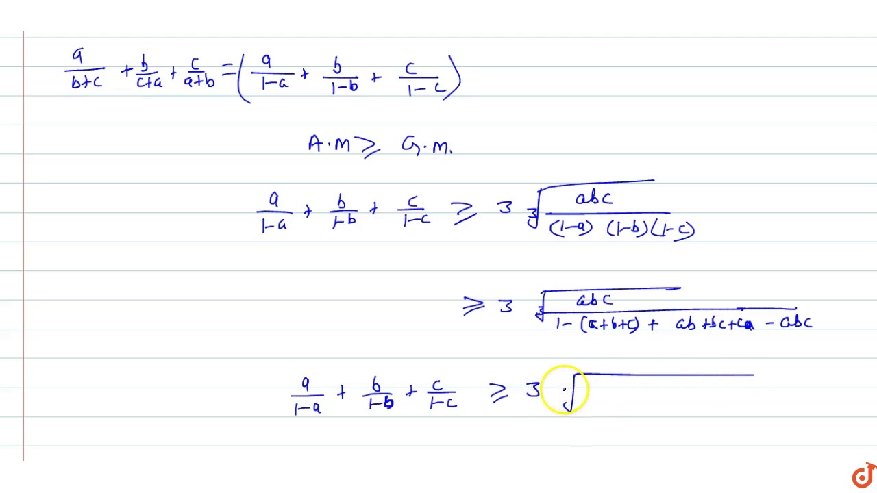 If `a, b, c` are positive real numbers such that `a + b + c = 1`, then ...