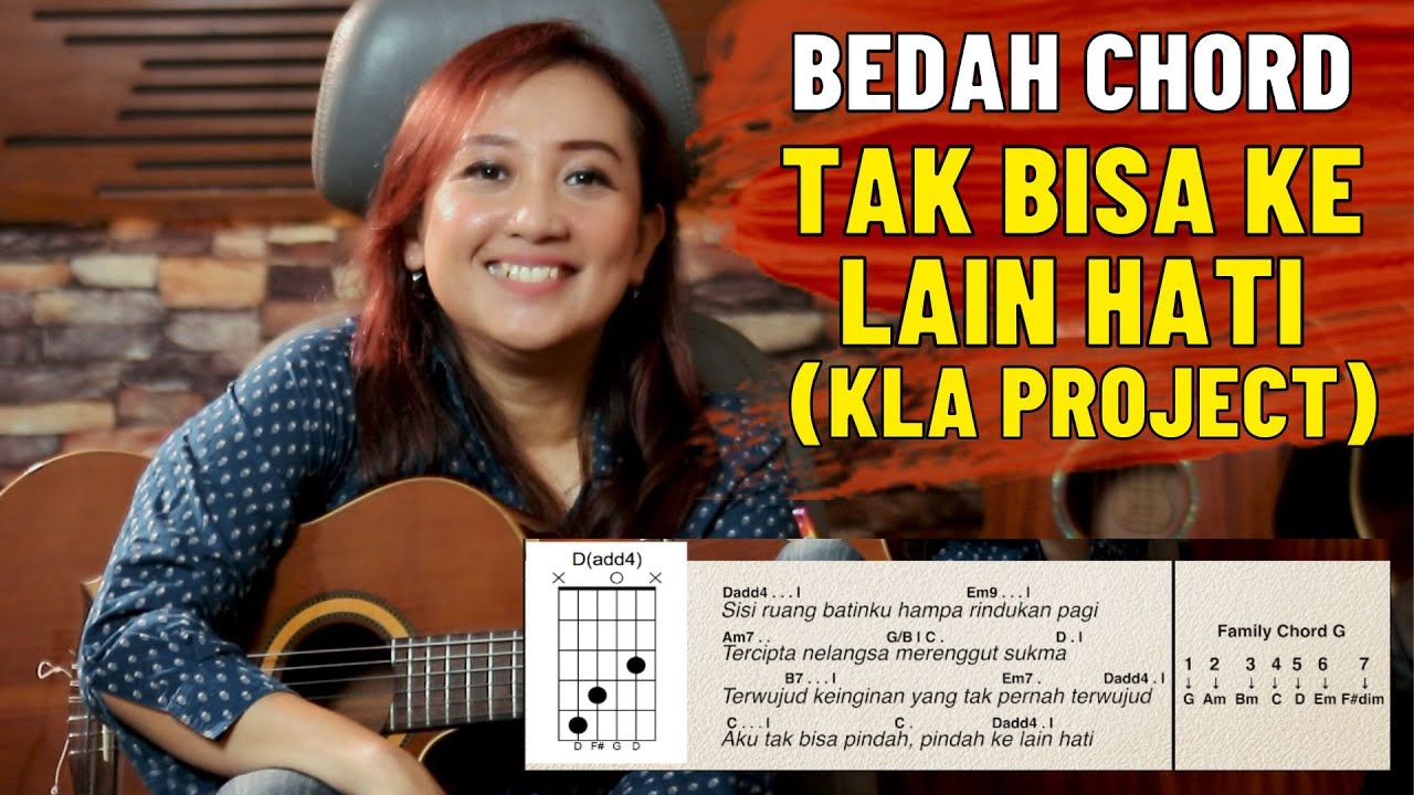 BEDAH CHORD - TAK BISA KE LAIN HATI (KLA PROJECT) - YouTube