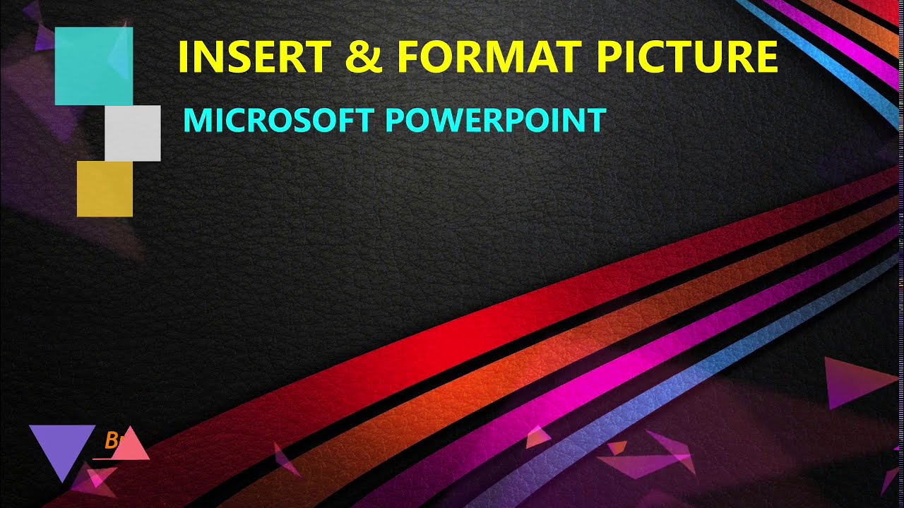 Microsoft Powerpoint #5 | Insert Picture & Format Picture | Cara ...