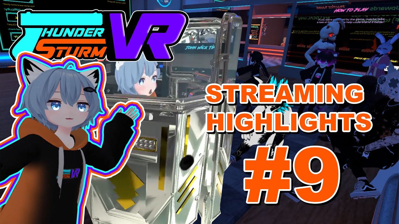 ThunderSturmVR - Funny Streaming Highlights #9 | Playing more GHOST in ...