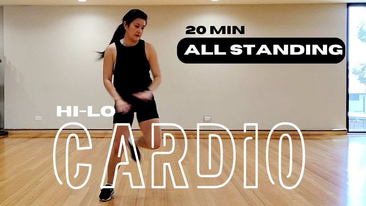 20 MIN ALL STANDING HIGH & LOW Intensity Cardio Workout | Aerobics ...