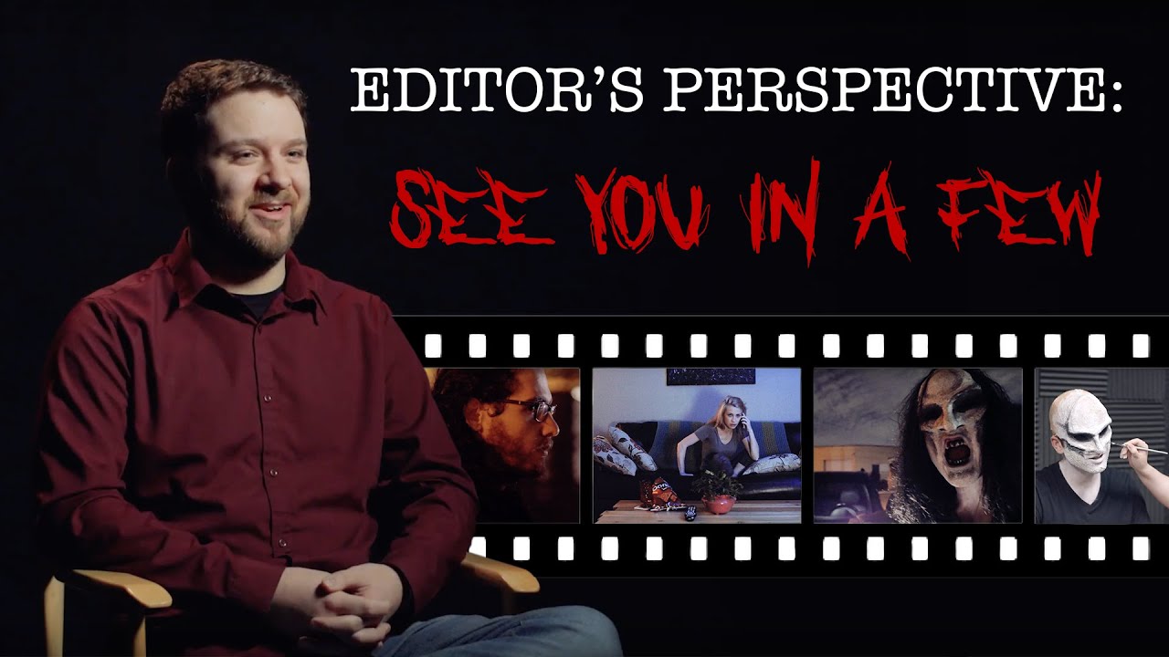 Behind The Scenes: How To Cut a Horror Movie - YouTube
