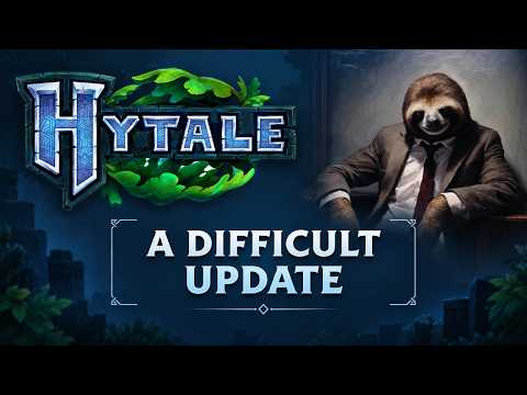 A Difficult Update About Hytale...