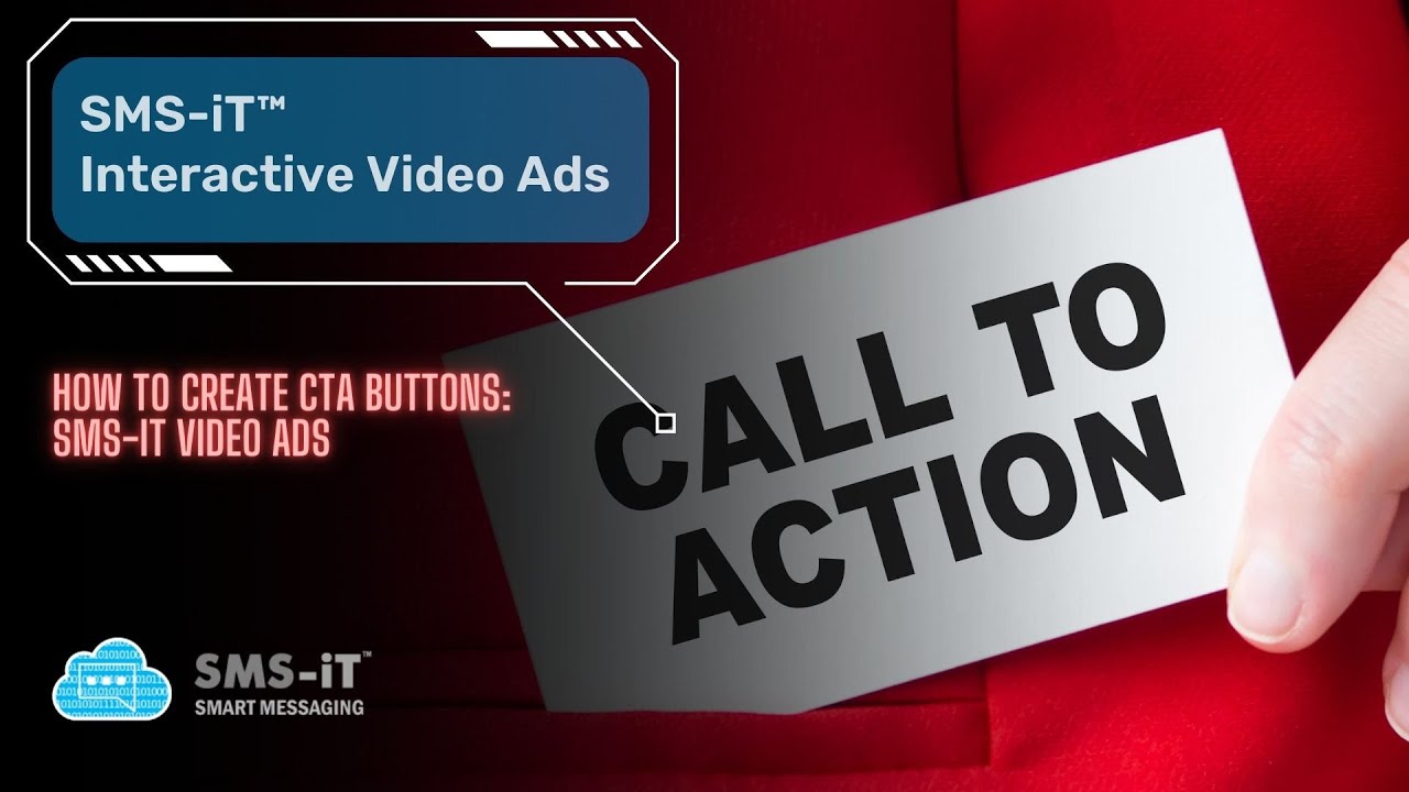 How To Create CTA Buttons: SMS-IT Video Ads - YouTube