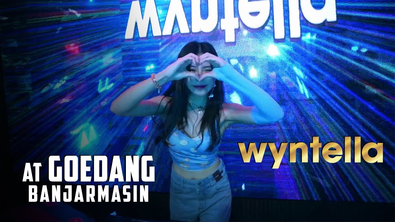 dj Wyntella at Goedang Banjarmasin Mei 2024 | #Wyntella - YouTube