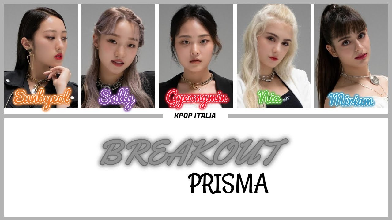 PRISMA - BREAKOUT [Color Coded/Sub Ita] - YouTube