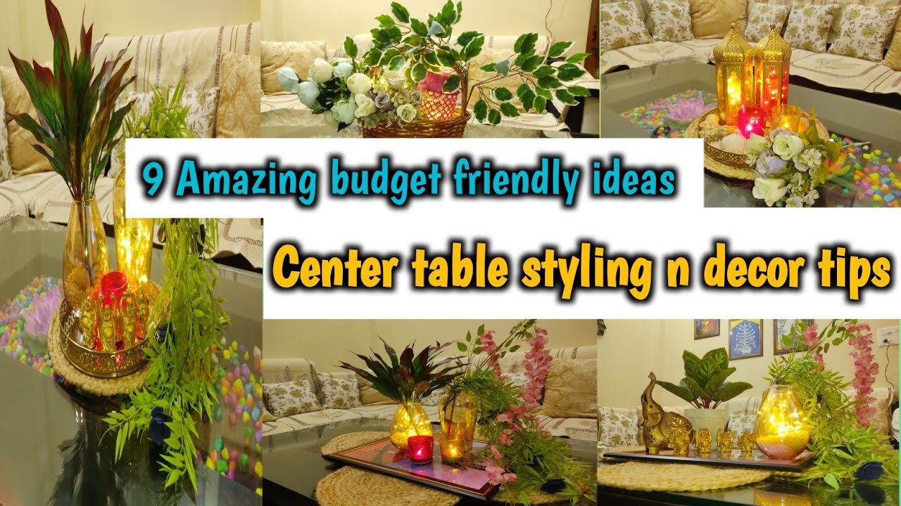 9 amazing center table decoration ideas / Coffee table styling ideas n ...