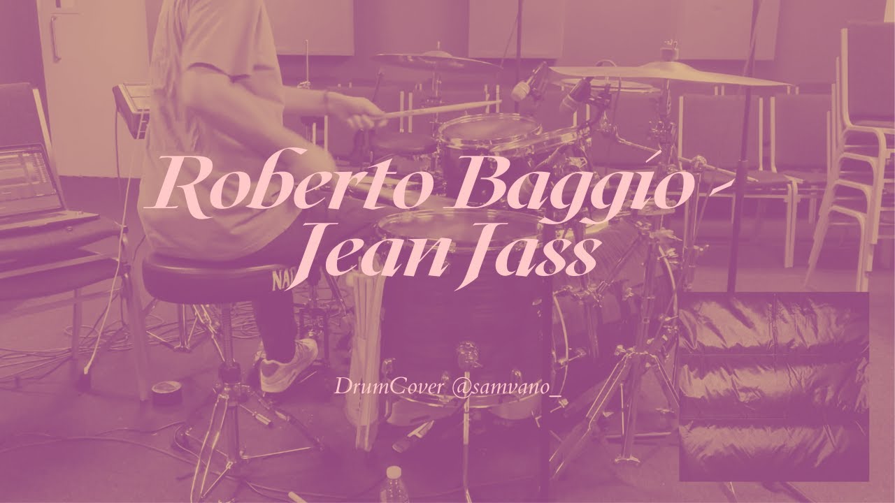 ROBERTO BAGGIO - JEAN JASS // DRUM COVER - YouTube