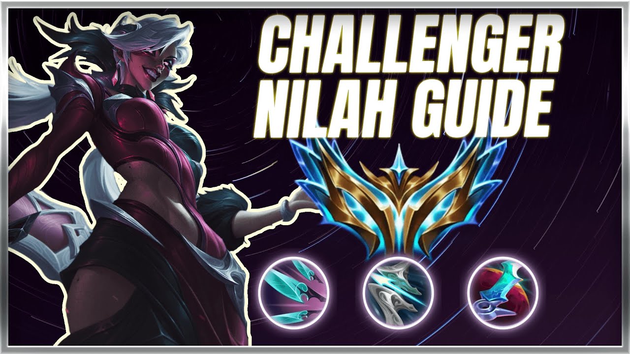 the FINAL Nilah guide you need in S13 | Enryu - YouTube