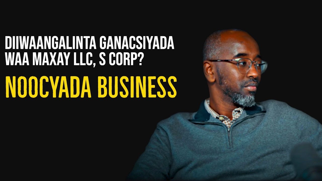 Noocyada Business iyo Diiwangalintooda - YouTube