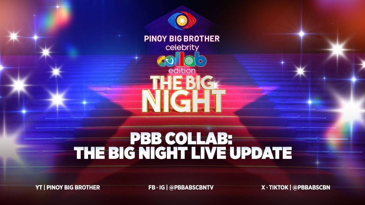 PBB COLLAB: THE BIG NIGHT LIVE UPDATE WITH FANS - YouTube