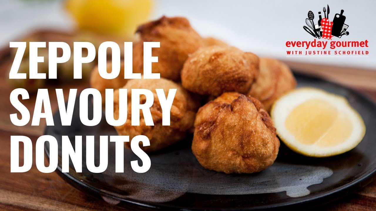Zeppole Savoury Donuts | Everyday Gourmet S8 E76 - YouTube