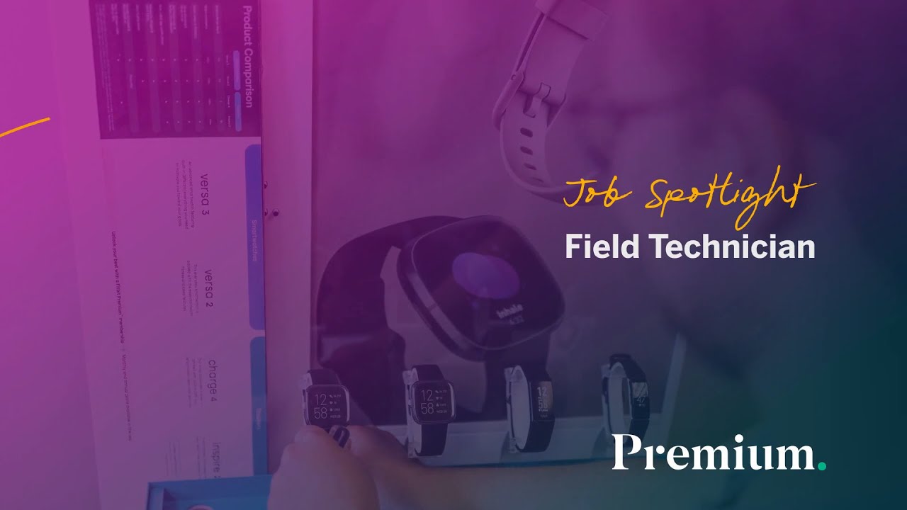 Field Technician | Premium Job Spotlight - YouTube