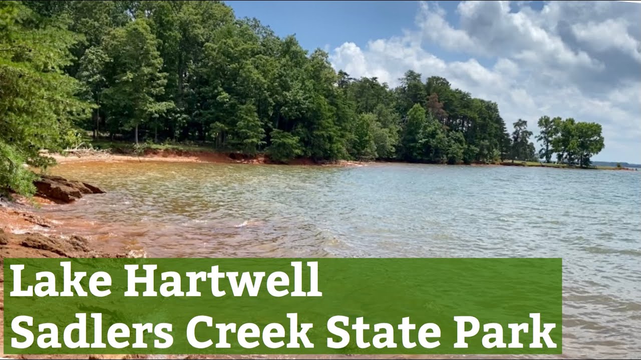 Sadlers Creek State Park - Lake Hartwell - SC State Parks - YouTube