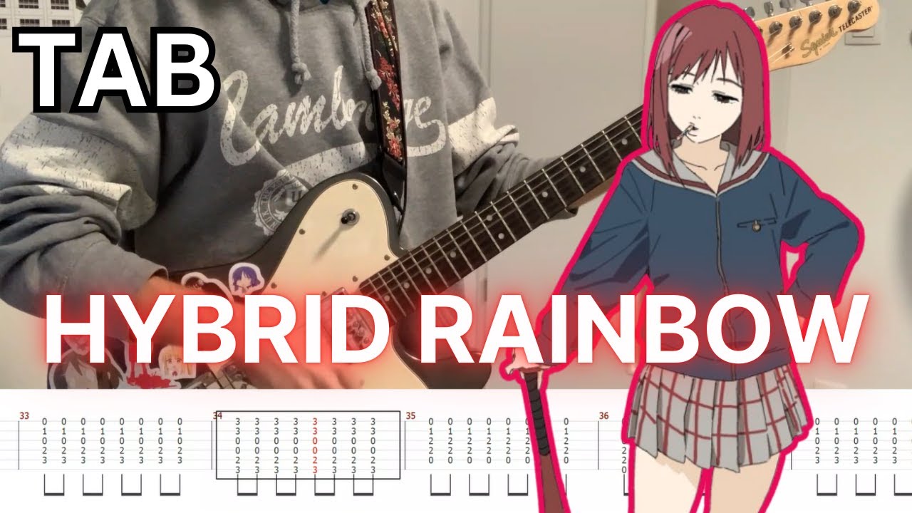 [TABS] HYBRID RAINBOW - the pillows (Rhythm Guitar Cover) [FLCL OST] 弾い ...