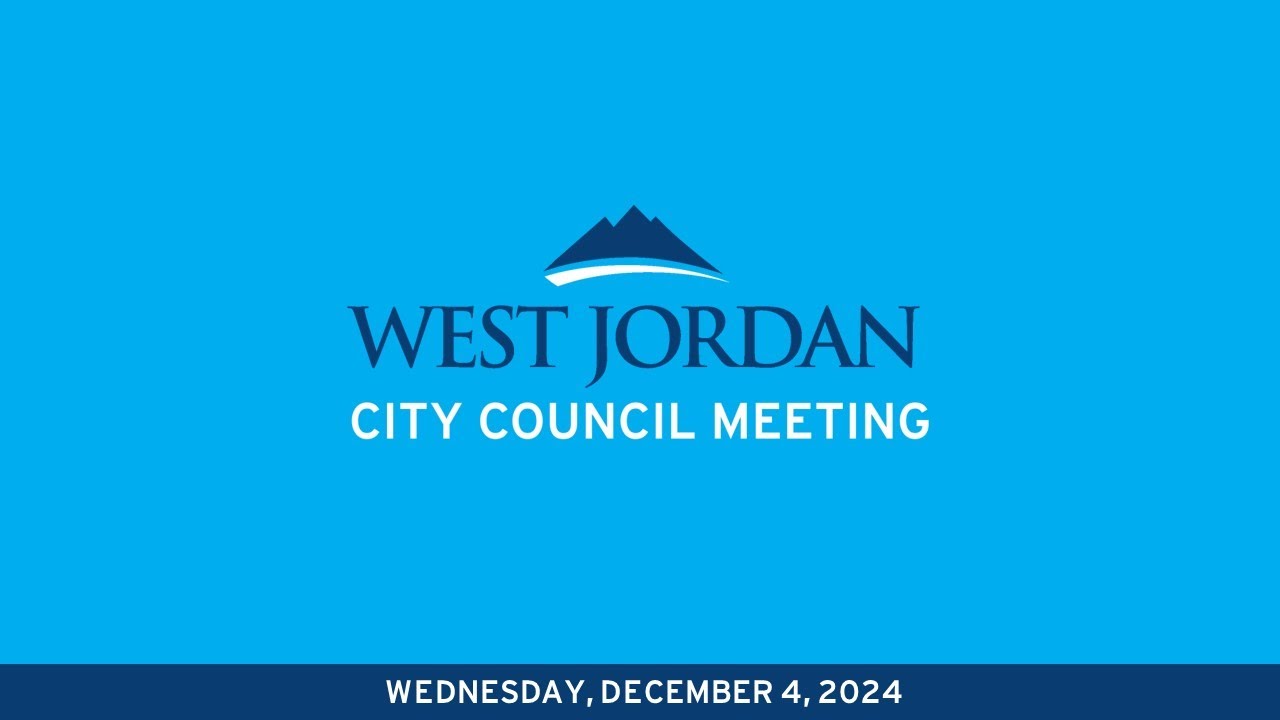 West Jordan City Council Meeting - December 4, 2024 - YouTube