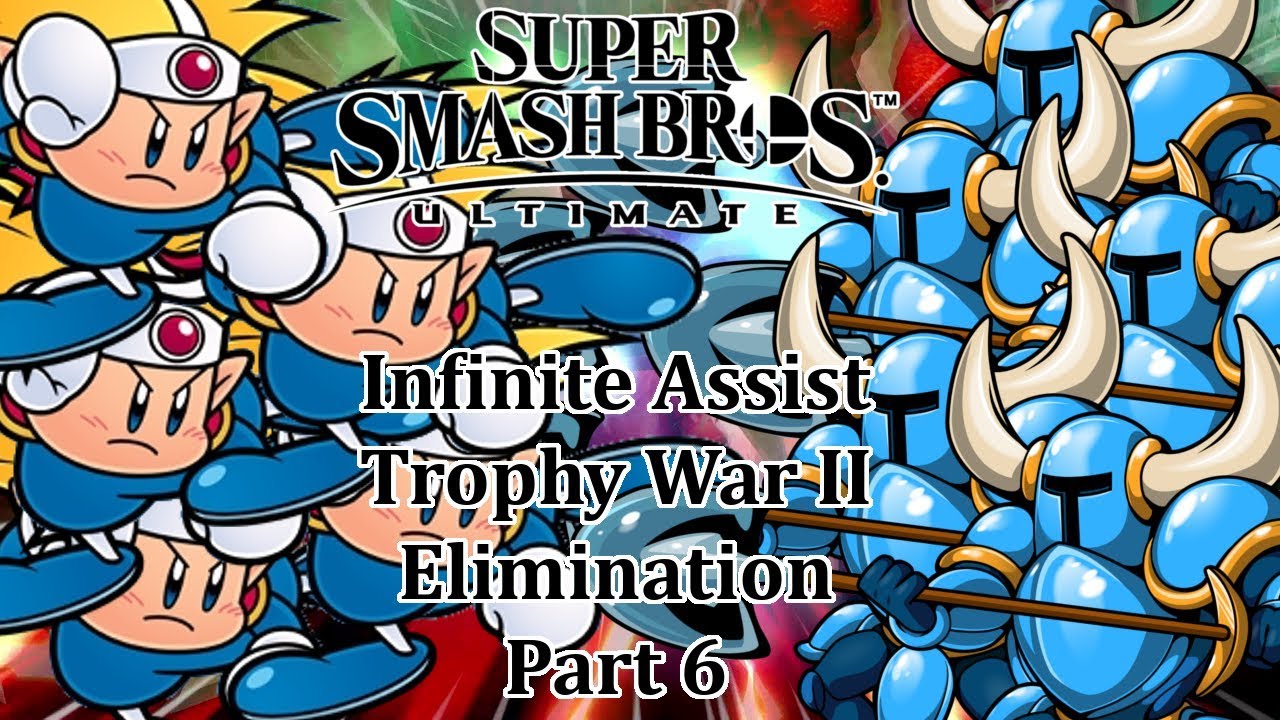 SSBU: Infinite Assist Trophy War II - Elimination Part 6 (Pre-version 2 ...