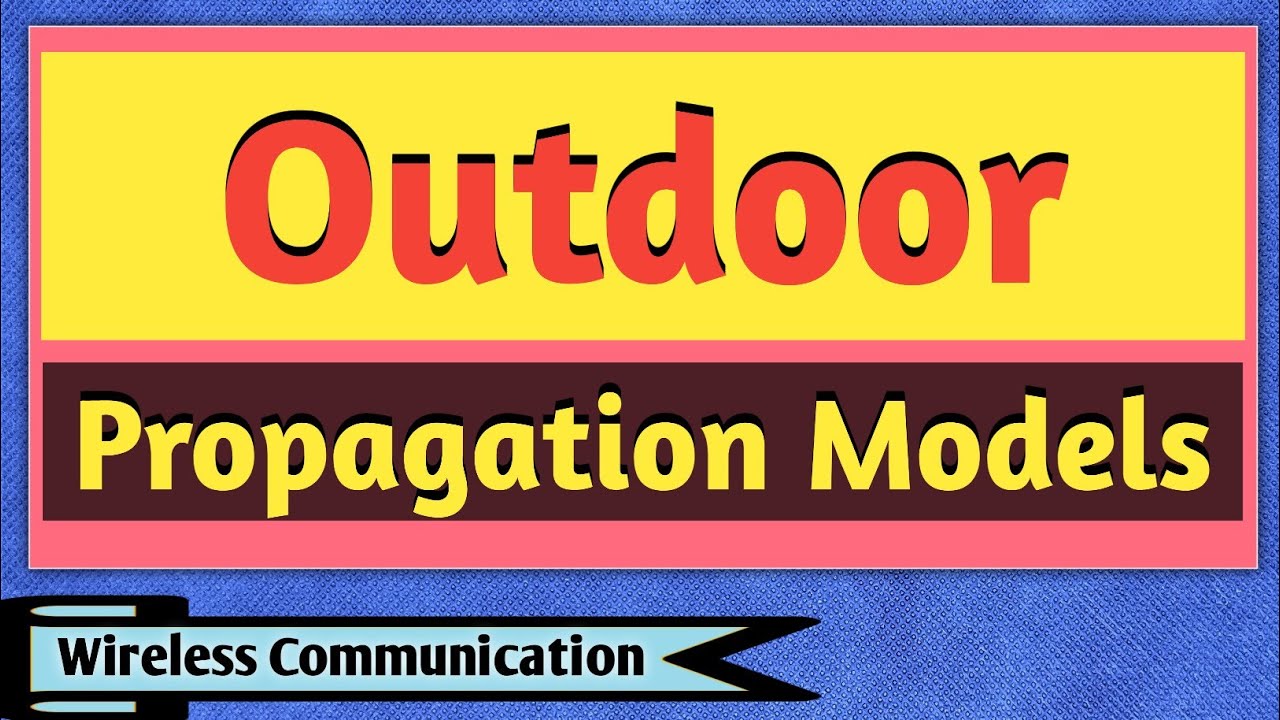 Outdoor Propagation Models | Okumura Model | Hata Model | Durkin's ...