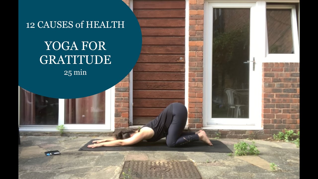 YOGA for Gratitude (25min) Yoga Sequence - YouTube