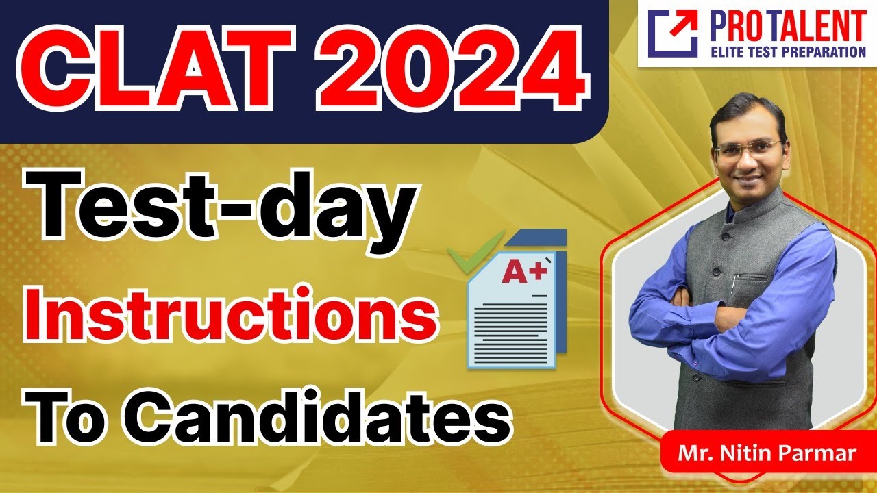 CLAT 2024 Test-day Instructions to Candidates by Consortium of NLUs ...