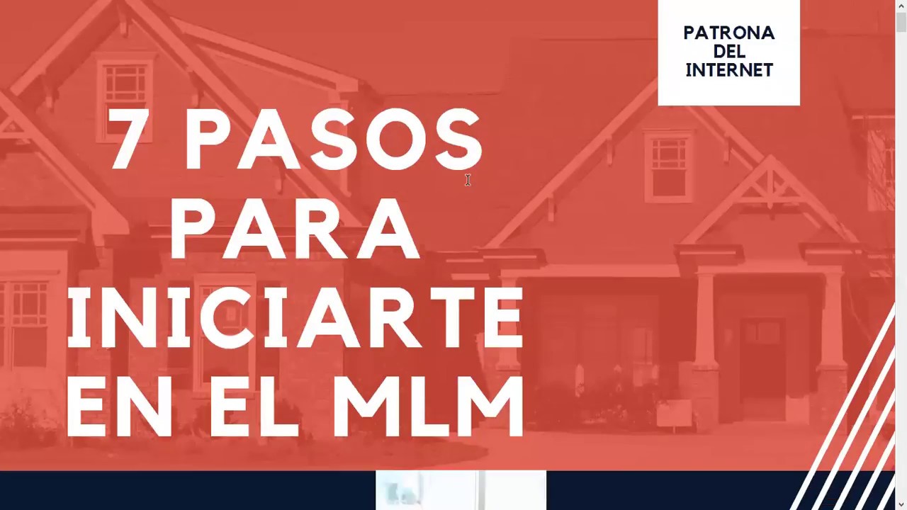 7 Pasos para Iniciarte en El MLM - YouTube