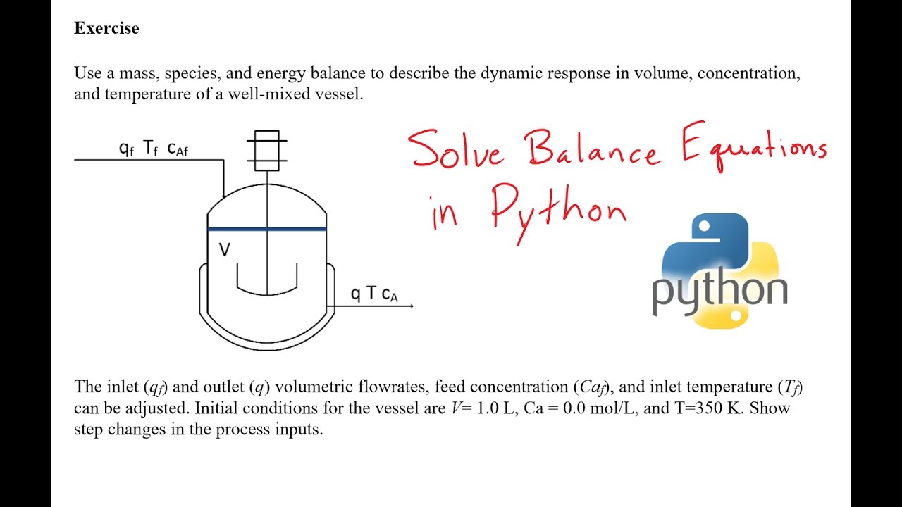 Solve Engineering Balance Equations In Python YouTube solve-engineering-balance-equations-in-python-youtube