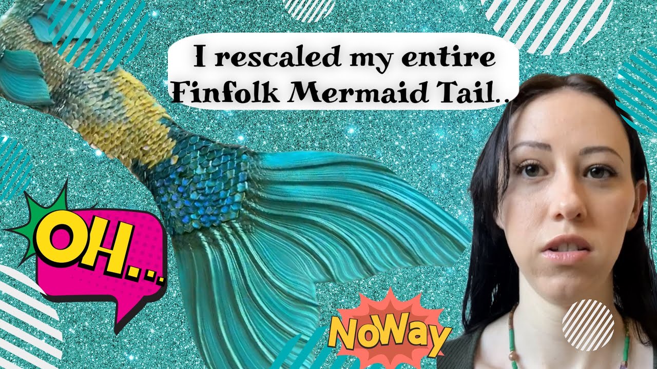 I rescaled my Entire Finfolk Mermaid Tail - YouTube