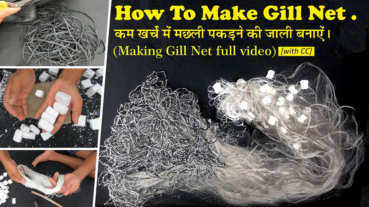 How To Make GILL NET Full Video how-to-make-gill-net-full-video