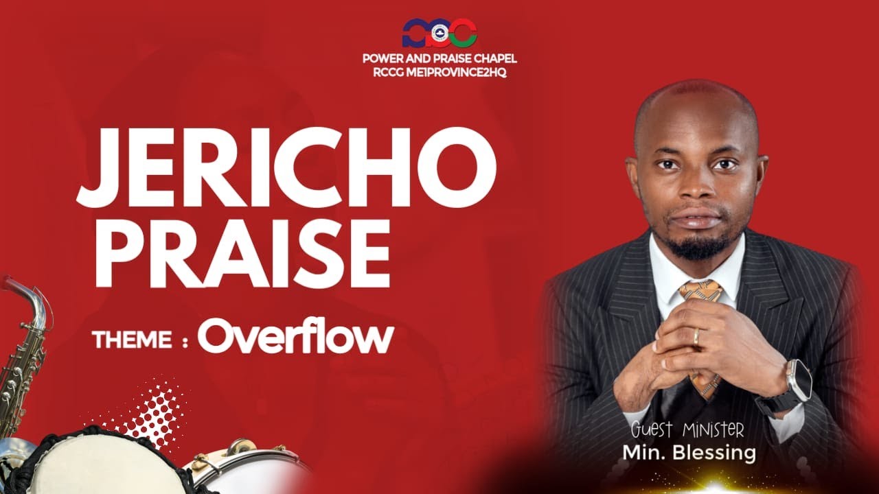 Jericho Praise| Theme: Overflow| Ministering Minister: Blessing - YouTube
