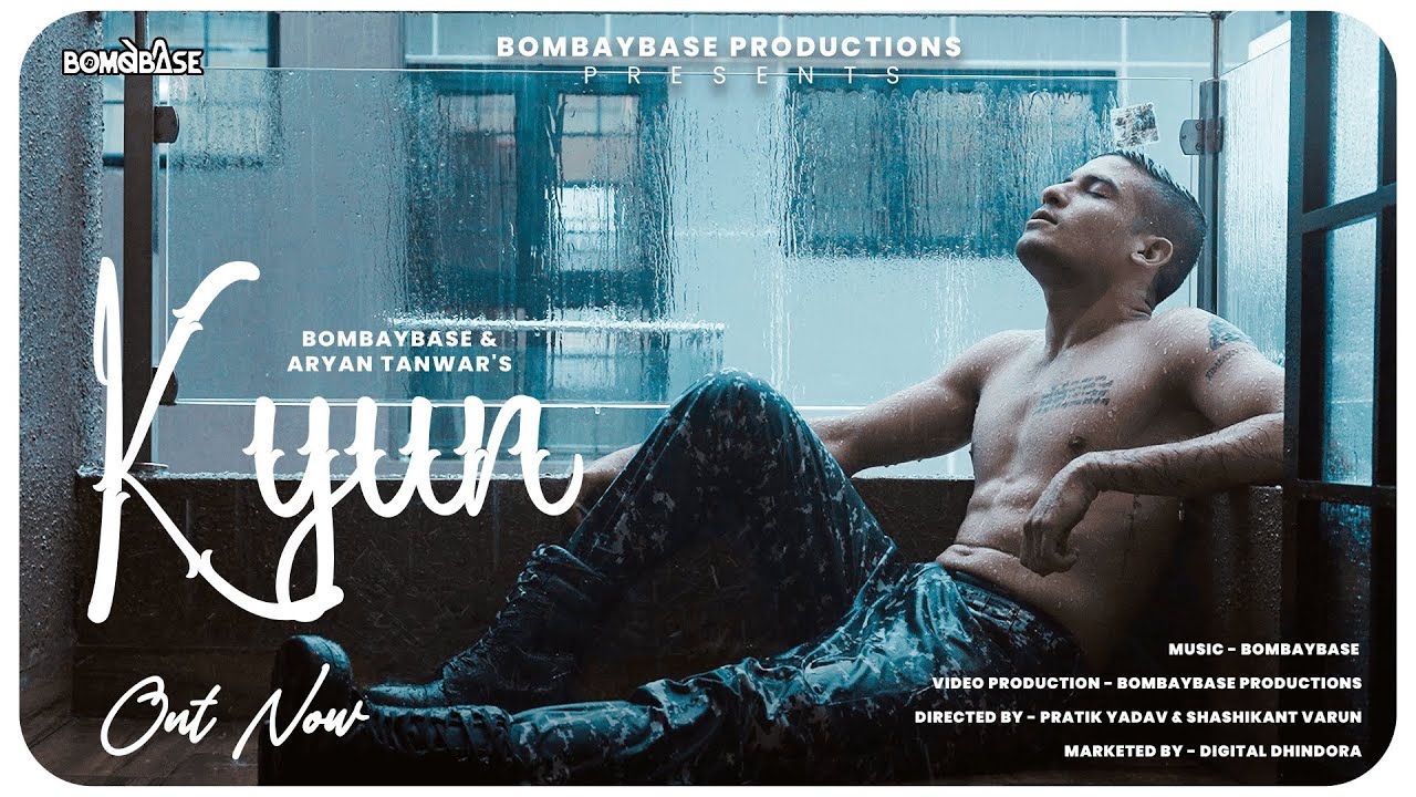 KYUN (Official Video) | ARYAN TANWAR | BOMBAYBASE | SAACHI KHARBE - YouTube