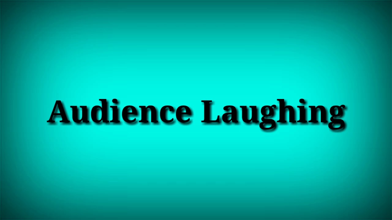 Audience Laughing Sound Effects No Copyright Free Download | Trilingual ...