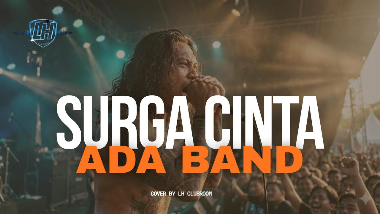 SURGA DUNIA - ADA BAND COVER ROCK VERSION - COVER ADA BAND SURGA DUNIA ...