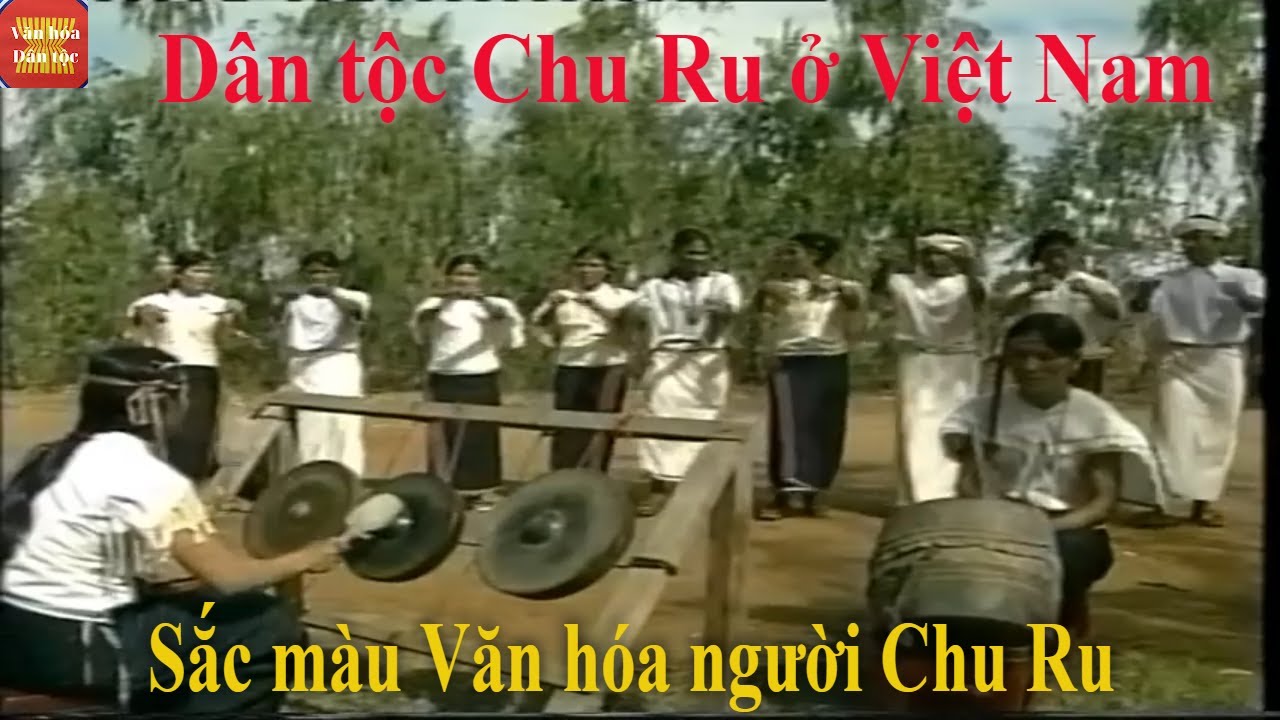 Văn hóa Dân tộc Chu Ru - Bản sắc Văn hóa người Chu ru - YouTube