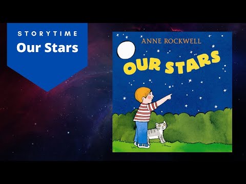 Our Stars by Anne Rockwell | Read Aloud Children's Book - YouTube