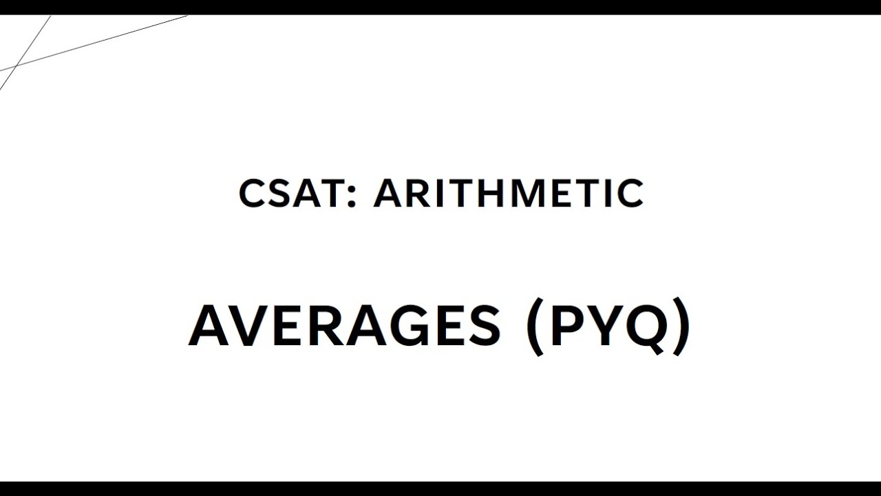 Arithmetic Class 5 Averages Pyq Part 2 Youtube 4642