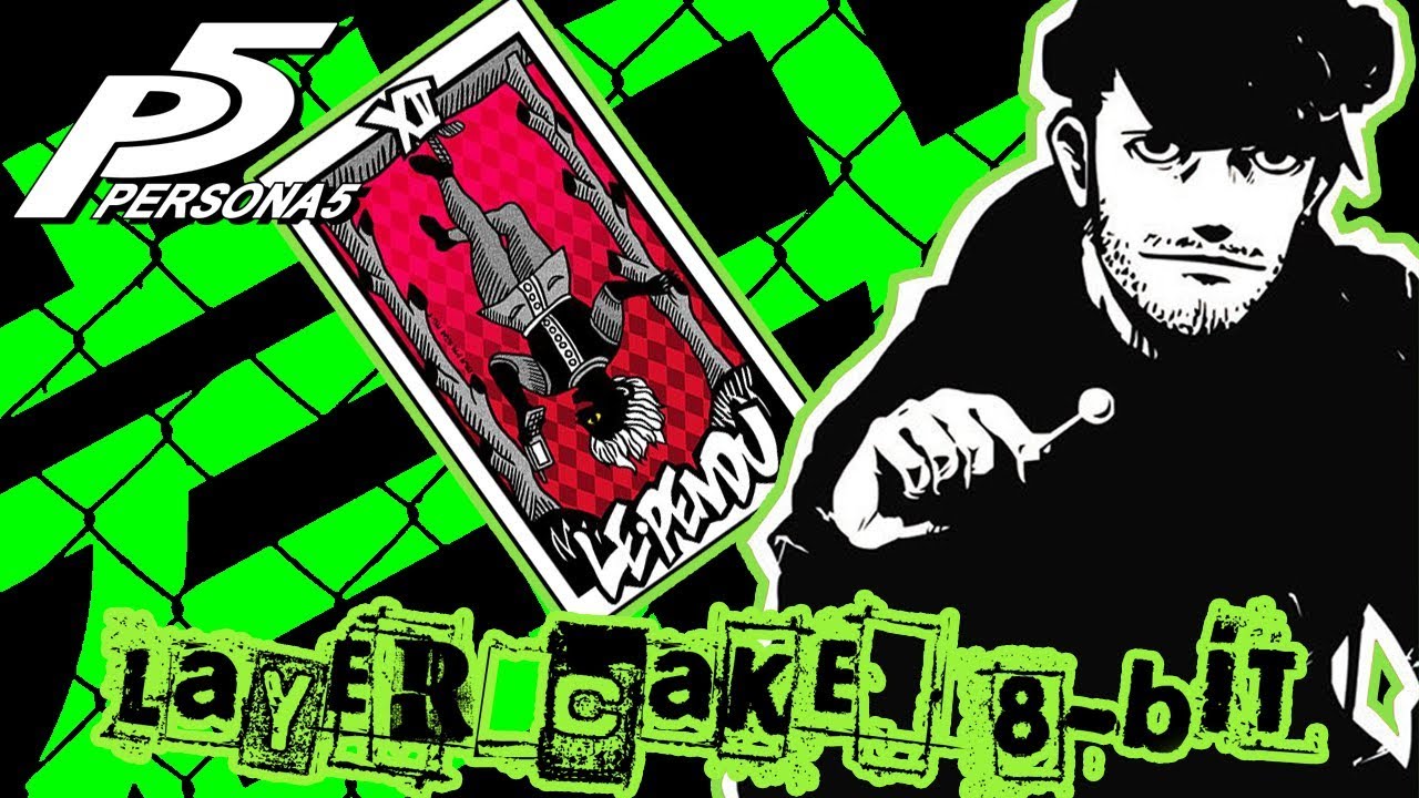 Layer cake - Persona 5 Ost 『8-bit』 - YouTube