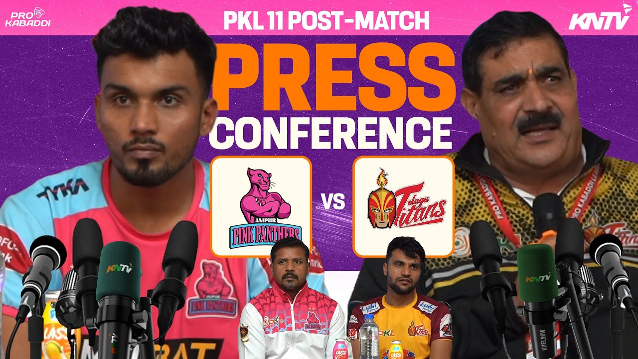 PKL 11 M86 | Jaipur Pink Panther Vs Telugu Titans Press Conference ft ...
