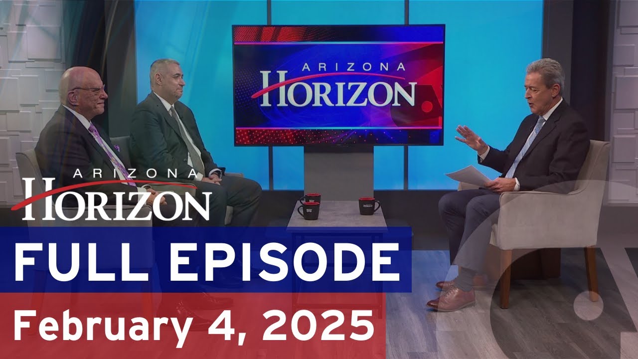 Arizona Horizon | February 4, 2025 | Full episode - YouTube