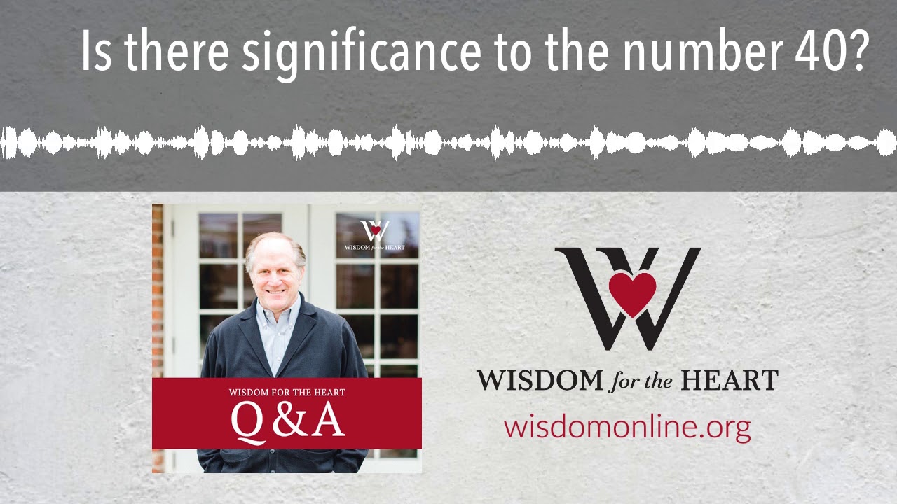 Is There Significance To The Number 40 YouTube is-there-significance-to-the-number-40-youtube