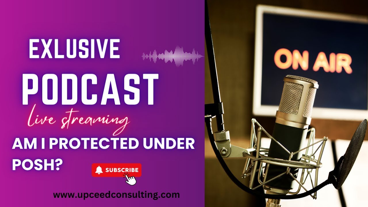 Am I Protected Under POSH l POSH Training Program l Upceed Consulting ...
