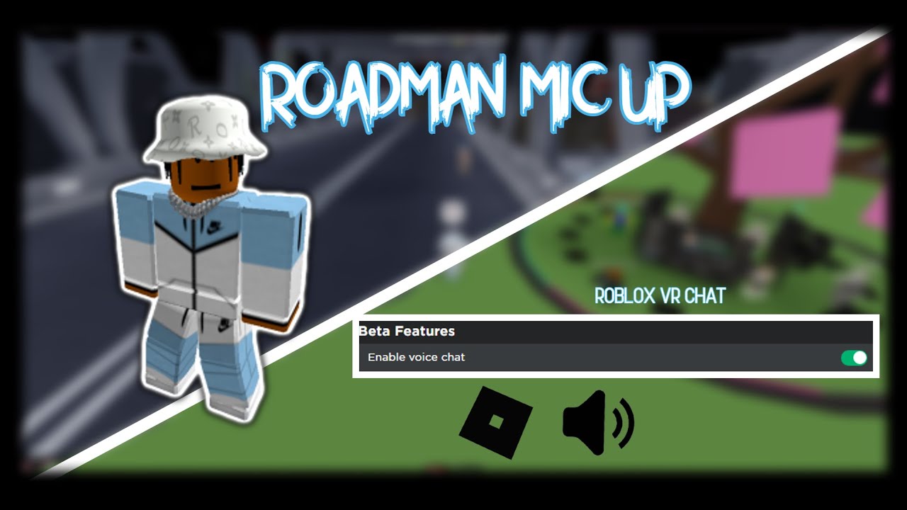 ROADMAN MICS UP ON ROBLOX VOICE CHAT ! - YouTube