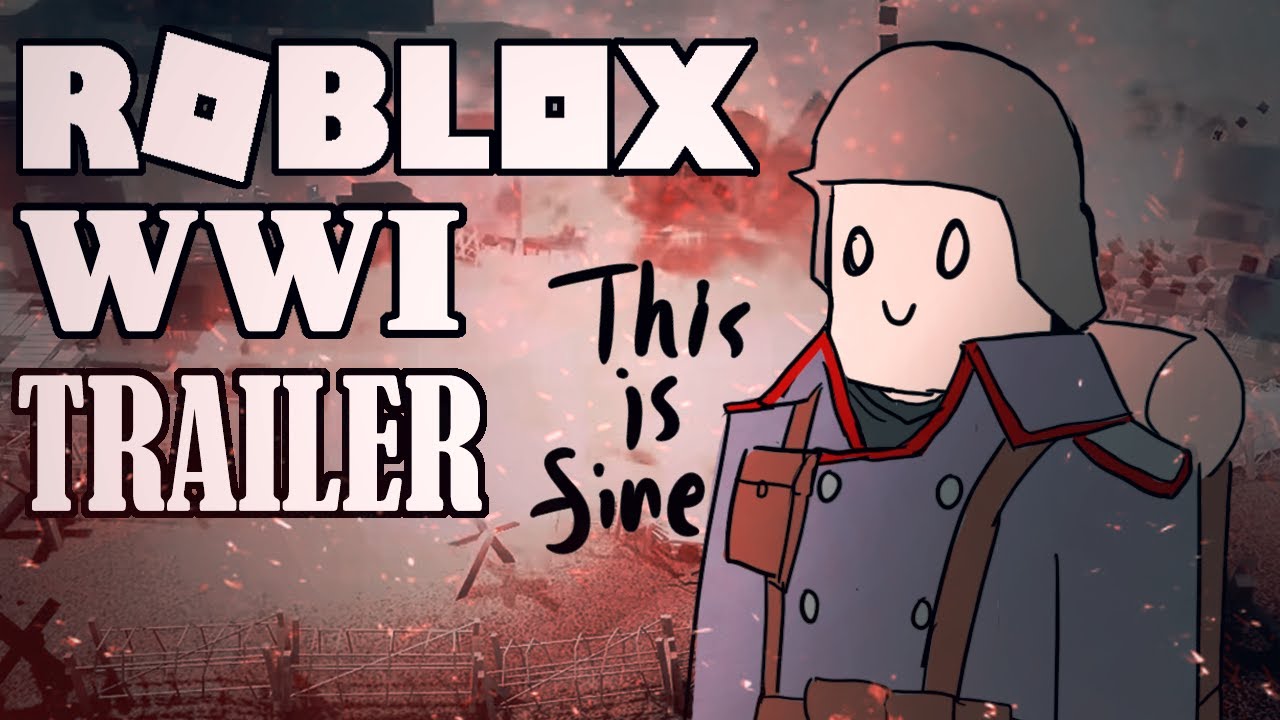 Roblox WW1 Trailer - YouTube